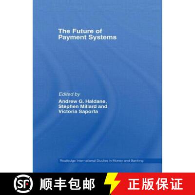 【3-4周达】FUTURE OF PAYMENT SYSTEMS, HALDANE, [9781138806191]