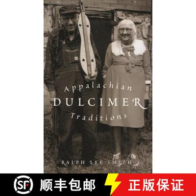 【3-4周达】Appalachian Dulcimer Traditions [9780810841352]