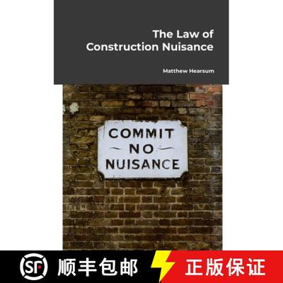 【3-4周达】The Law of Construction Nuisance [9781446784471]