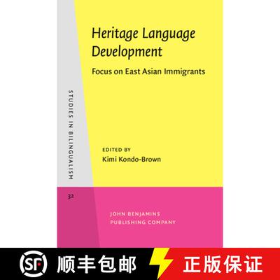 【3-4周达】精装 Heritage Language Development: Focus on East Asian Immigrants [9789027241436]