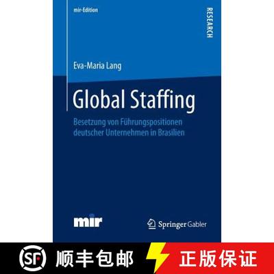 【3-4周达】Global Staffing : Besetzung von Führungspositionen deutscher Unternehmen in Brasilien (1.... [9783658138608]