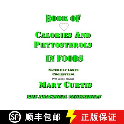 【3-4周达】Book Of Calories and Phytosterols In Foods [9781300595021]