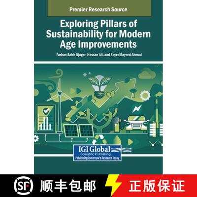 【3-4周达】精装 Exploring Pillars of Sustainability for Modern Age Improvements [9798369357484]