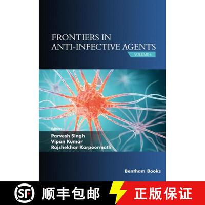 【3-4周达】Frontiers in Anti-infective Agents: Volume 6 [9789814998444]