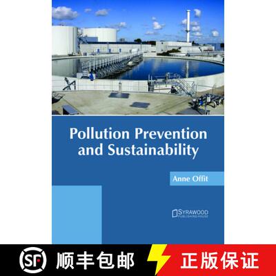 【3-4周达】精装 Pollution Prevention and Sustainability [9781682865606]