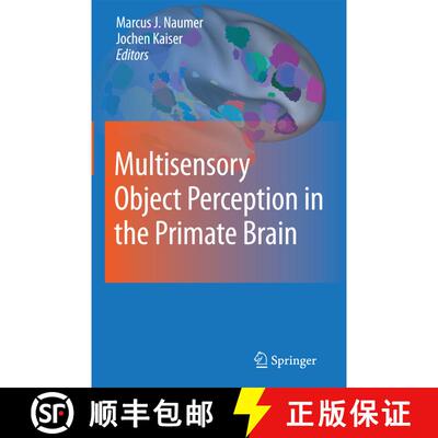 【3-4周达】Multisensory Object Perception in the Primate Brain [9781489982063]