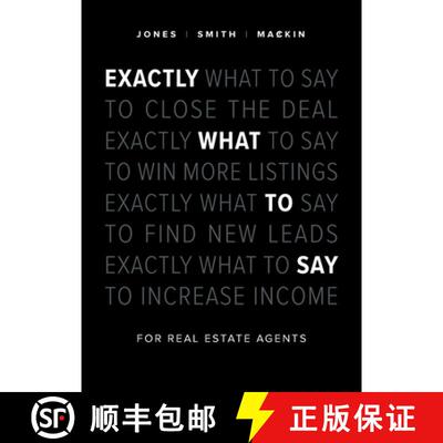 【3-4周达】Exactly What to Say: For Real Estate Agents [9781989603291]
