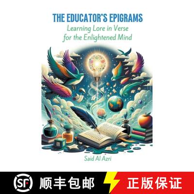 【3-4周达】The Educator's Epigrams: Learning Lore in Verse for the Enlightened Mind [9798224755936]