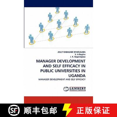 预订 Manager Development and Self Efficacy in Public Universities in Uganda [9783843391122]