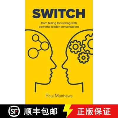 【3-4周达】Switch: from telling to trusting with powerful leader conversations [9780648868903]