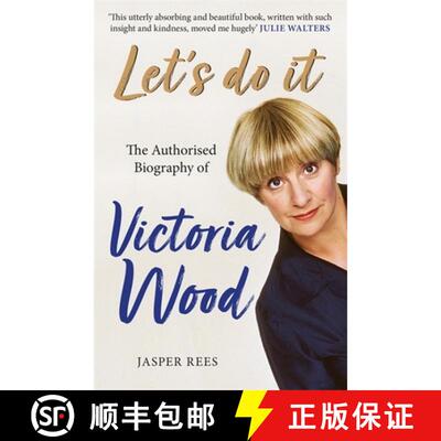 【3-4周达】Let's Do It: The Authorised Biography of Victoria Wood : The bestselling authorised biogra... [9781409184119]