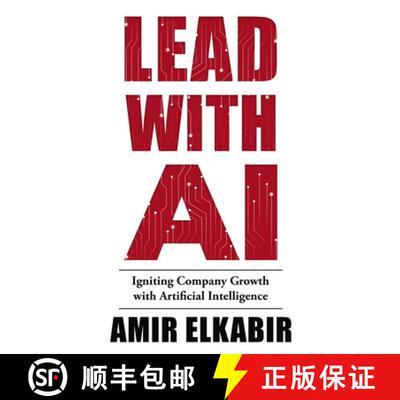【3-4周达】Lead with AI – Igniting Company Growth with Artificial Intelligence [9781637425893]