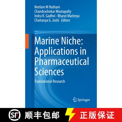 【3-4周达】精装 Marine Niche: Applications in Pharmaceutical Sciences : Translational Research [9789811550164]