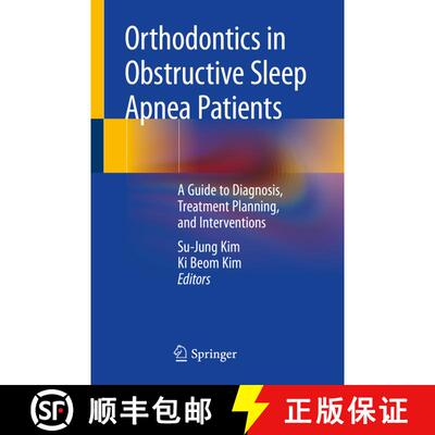 【3-4周达】Orthodontics in Obstructive Sleep Apnea Patients: A Guide to Diagnosis, Treatment Planning... [9783030244156]