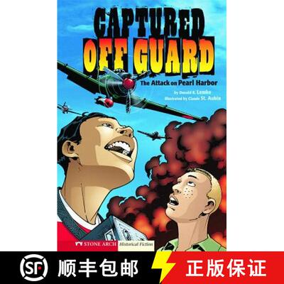 预订 Captured Off Guard: The Attack on Pearl Harbor [9781434204936]