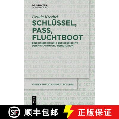 【3-4周达】Schlüssel, Pass, Fluchtboot Key, Passport, Escape Boat: Eine Handreichung Zur Geschichte ... [9783119146340]