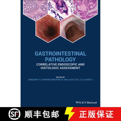 【3-4周达】Gastrointestinal Pathology: Correlative Endoscopic And Histologic Assessment [Wiley医学] [9780470658369]