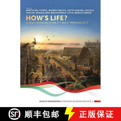 【3-4周达】How's Life?: Living Conditions in the 2nd and 1st Millennia Bce [9789088908019]