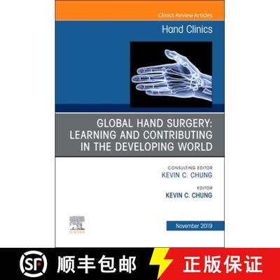 【3-4周达】Global Hand Surgery: Learning and Contributing in Low- And Middle-Income Countries: Volume... [9780323709002]
