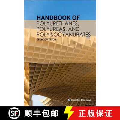 【3-4周达】精装 Handbook of Polyurethanes, Polyureas, and Polyisocyanurates [9781774670927]