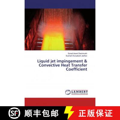预订 Liquid jet impingement & Convective Heat Transfer Coefficient [9783659577734]