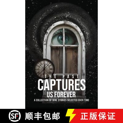【3-4周达】The Past Captures Us Forever [9798330400751]