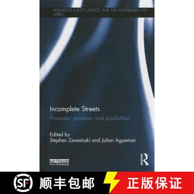 【3-4周达】Incomplete Streets: Processes, practices, and possibilities [9780415725866]