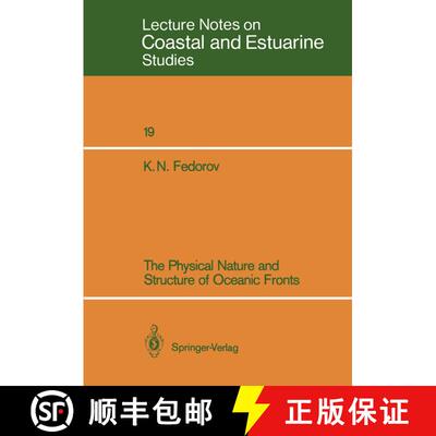 【3-4周达】The Physical Nature and Structure of Oceanic Fronts (Softcover reprint of the original 1st... [9780387964454]