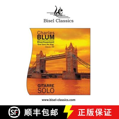 【3-4周达】Divertissement - Variationen über das Thema God Save the King, Opus 39: Solo Gitarre [9783384505767]