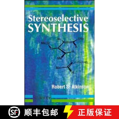 【3-4周达】Stereoselective Synthesis [Wiley化学化工] [9780471954194]