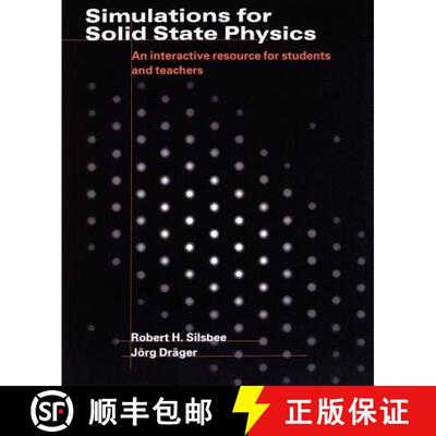 预订 Simulations for Solid State Physics Paperback without CD-ROM: An Interactive Resource for Studen... [9780521599115]
