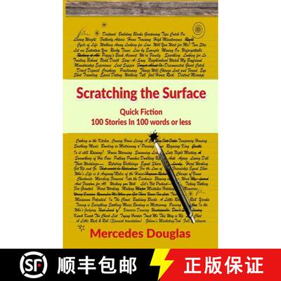 【3-4周达】Scratching the Surface: Quick Fiction 100 Stories in 100 words or less [9780967888514]