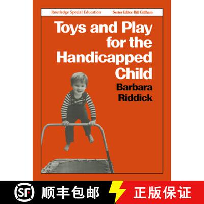 【3-4周达】Toys and Play for the Handicapped Child [9780415042765]