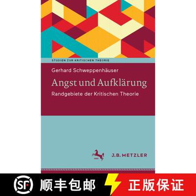 【3-4周达】Angst und Aufklärung : Randgebiete der Kritischen Theorie (1. Aufl. 2024) [9783662679098]