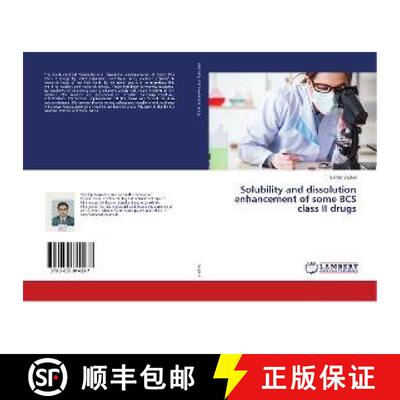 预订 Solubility and dissolution enhancement of some BCS class II drugs [9783659814037]