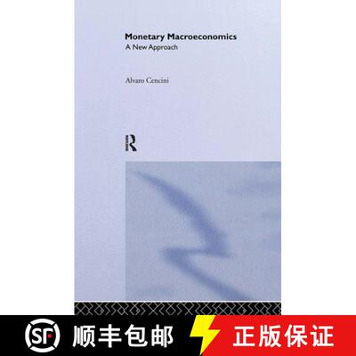 【3-4周达】精装 Monetary Macroeconomics : A New Approach [9780415195690]