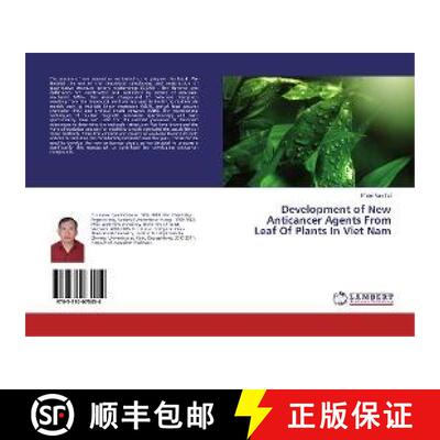 预订 Development of New Anticancer Agents From Leaf Of Plants In Viet Nam [9783330075054]