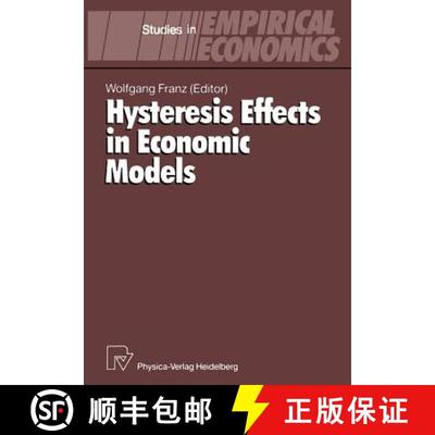 【3-4周达】Hysteresis Effects in Economic Models [9783642515453]