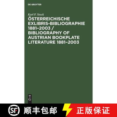 【3-4周达】精装 OEsterreichische Exlibris-Bibliographie 1881-2003 / Bibliography of Austrian Bookplat... [9783598116872]