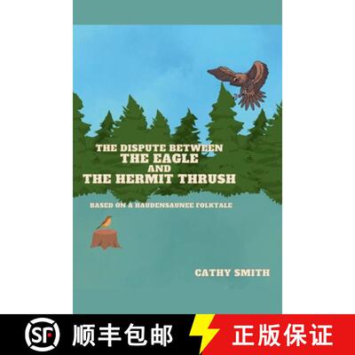 【3-4周达】The Dispute Between The Eagle and The Hermit Thrush [9798230444633]