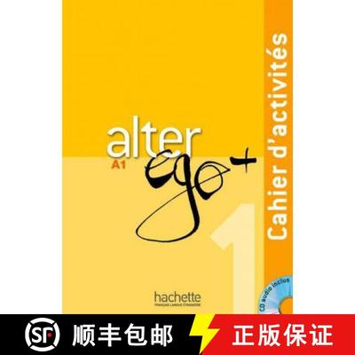 【3-4周达】Alter EGO +: Cahier D'Activites + CD Audio A1 [9782011558114]