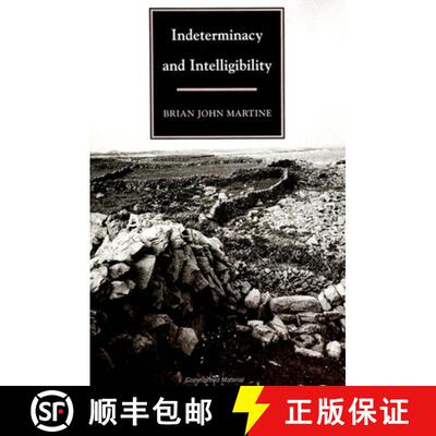 【3-4周达】Indeterminacy and Intelligibility [9780791411742]