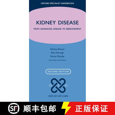 【3-4周达】Kidney Disease: From advanced disease to bereavement [9780199695690]