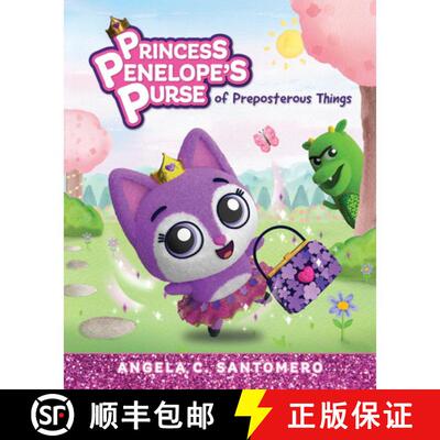 【3-4周达】精装 Princess Penelope's Purse of Preposterous Things: Volume 1 [9780829460360]