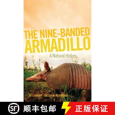 【3-4周达】The Nine-Banded Armadillo, Volume 11: A Natural History [9780806143101]
