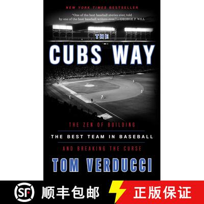 【3-4周达】The Cubs Way: The Zen of Building the Best Team in Baseball and Breaking the Curse [9780804190039]