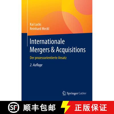 【3-4周达】精装 Internationale Mergers & Acquisitions: Der prozessorientierte Ansatz (2., überarbeit... [9783662468951]