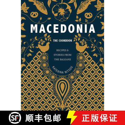 【3-4周达】Macedonia: The Cookbook: Recipes and Stories from the Balkans [9781623718794]