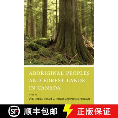 【3-4周达】精装 Aboriginal Peoples and Forest Lands in Canada [9780774823340]