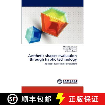 预订 Aesthetic Shapes Evaluation Through Haptic Technology [9783659302916]
